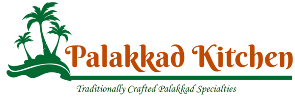 Palakkad Kitchen - Traditionally Crafted Palakkad Specialties